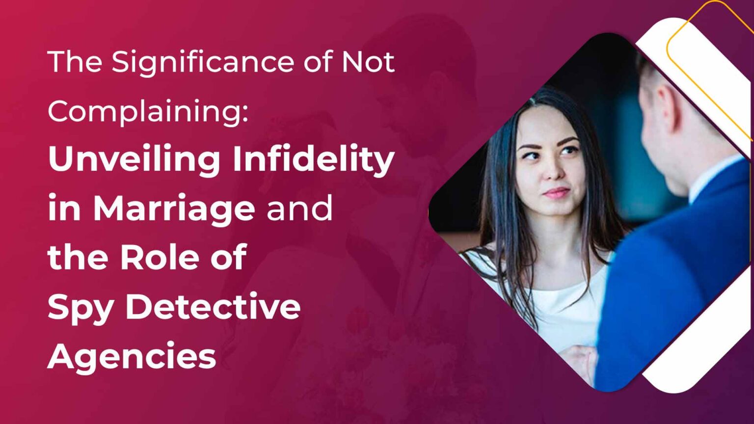 The Significance of Not Complaining: Unveiling Infidelity in Marriage ...